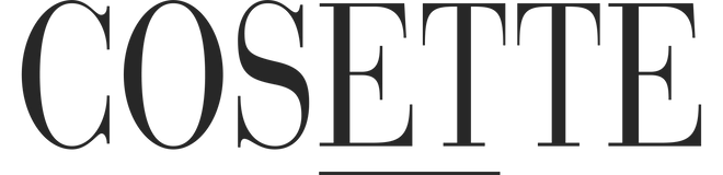 Cosette - Luxury, every day